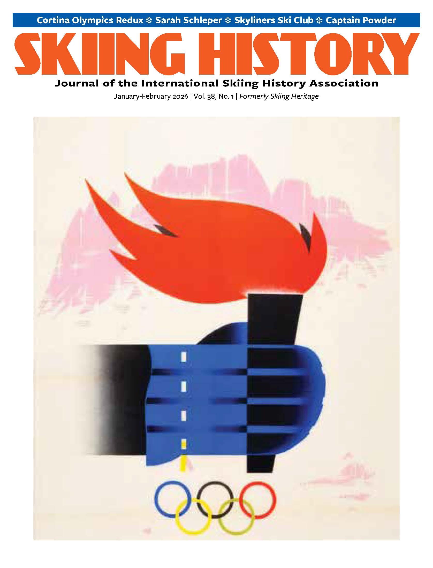 Volume 38 Number 1 JANUARY-FEBRUARY 2026 | Skiing History